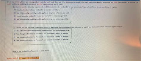 Solved In An Experiment There Are N Independent Trials For