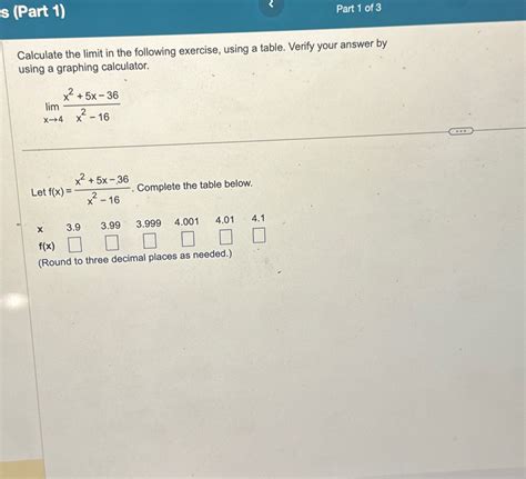 Solved S Part Part Of Calculate The Limit In The Chegg