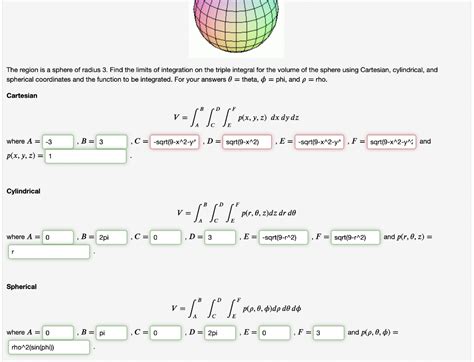 solved the region is a sphere of radius 3 find the limits