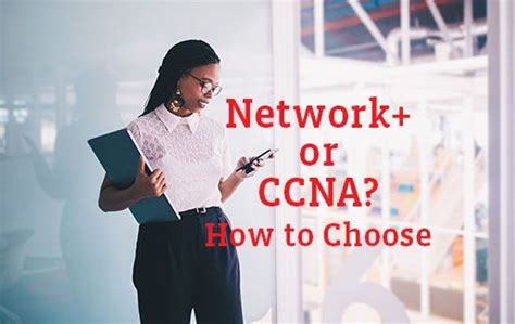 Comptia On Linkedin Comptia Network Vs Ccna Why It Pros Should Earn Comptia Network First