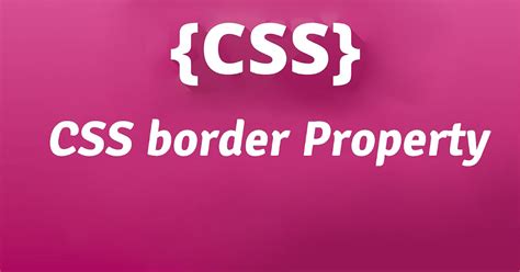 CSS Border Property