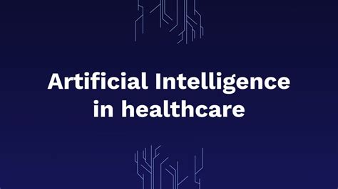 Artificial Intelligence In Healthcare Presentation