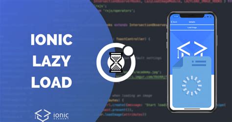 How To Lazy Load Images With Ionic V5 Ionic Academy Learn