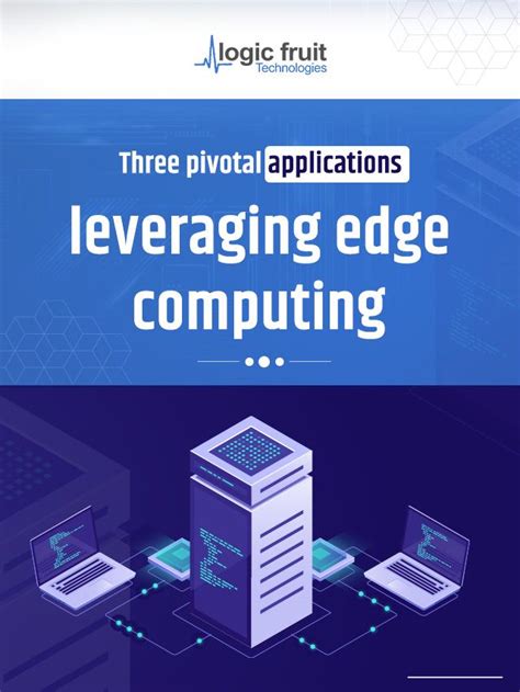 logic fruit technologies on linkedin three pivotal applications