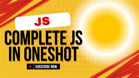 Complete Javascript In Oneshot Source Content Youtube