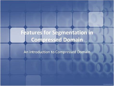 Methods Of Video Object Segmentation In Compressed Domain