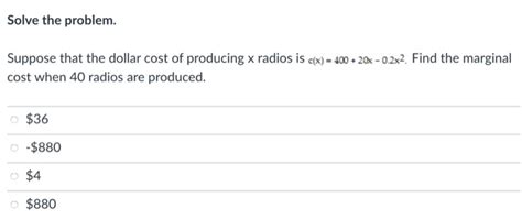 Solved Solve The Problem Suppose That The Dollar Cost Of Chegg Com