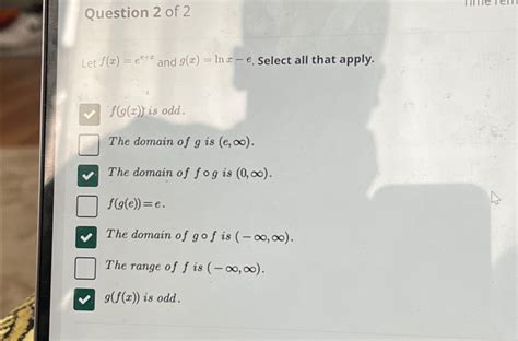 solved question 2 ﻿of 2let f x ee x ﻿and g x lnx e