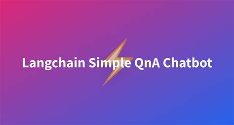 Langchain Simple Qna Chatbot A Hugging Face Space By Janishubh
