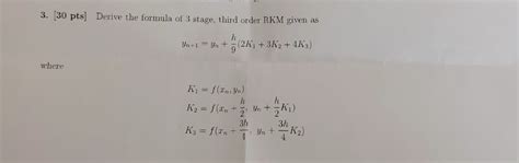 Solved [ 30 pts ] ﻿Derive the formula of 3 ﻿stage, third | Chegg.com