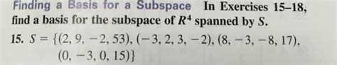solved finding basis for a subspace in exercises 15 18 a