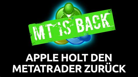 🔥🌶️metatrader Ios Zurück Im App Store Mt4 And Mt5 Youtube