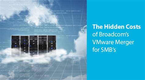 The Hidden Costs Of Broadcoms Vmware Acquisition For Smbs Pogo Tech Blog