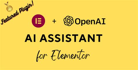 Ai Assistant For Elementor Openai Gpt Mailinvestblog