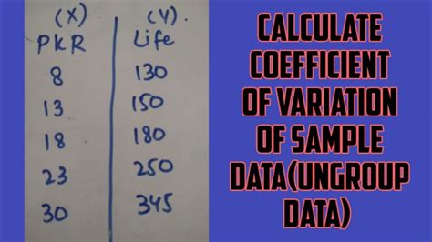 Find Coefficient Of Variation Of Ungroup Data Sample Data Youtube