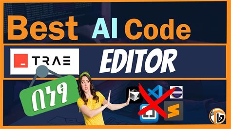 Trae Ai Code Editor Best Ai Code Editor For Developers Youtube