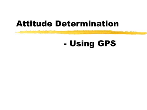 Attitude Determination