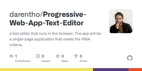 GitHub Darentho Progressive Web App Text Editor A Text Editor That Runs In The Browser The