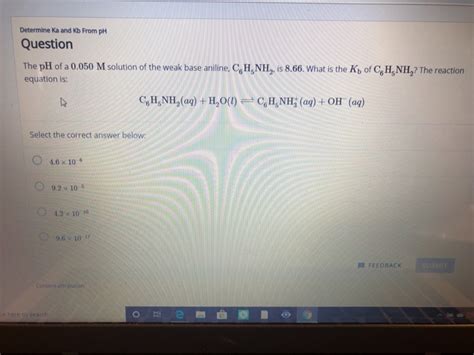 Solved Determine Ka And Kb From PH Question The PH Of A Chegg Com