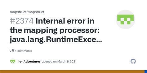Internal Error In The Mapping Processor Javalangruntimeexception