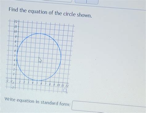 Solved Find The Equation Of The Circle Shown Write Equation