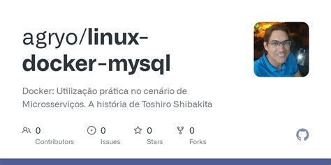 Github Agryolinux Docker Mysql Docker Utilização Prática No