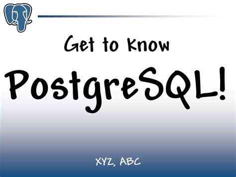 Get To Know Postgresql Pdf