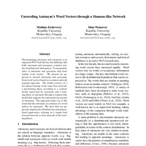Unraveling Antonyms Word Vectors Through A Siamese Like Network Acl Anthology