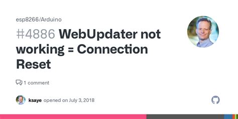 WebUpdater Not Working Connection Reset Issue Esp Arduino GitHub