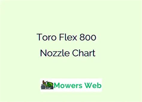 Toro Flex 800 Nozzle Chartfor All Nozzle Size Mowers Web Toro Flex 800 Nozzle Chartfor All Nozzle Size Mowers Web