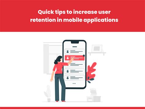 8 Tips To Increase User Retention In Mobile Applications Tailwebs