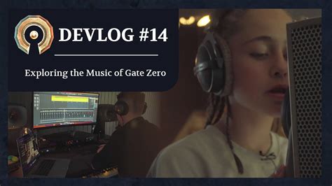 Exploring The Music Of Gate Zero Bible X Games Devlog 14 Youtube