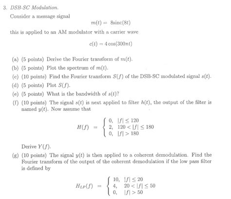 Solved 3 Dsb Sc Modulation Consider A Message Signal Mt