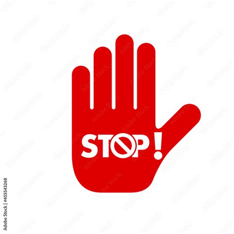 Do Not Enter Stop Prohibition Sign Stop Hand Icon No Entry Symbol