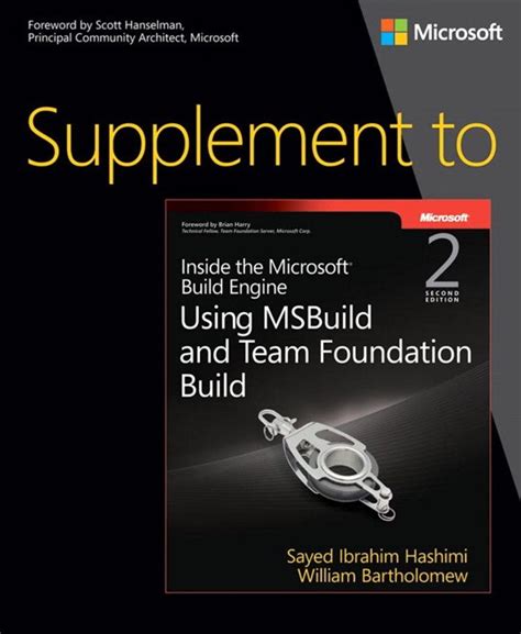 Supplement To Inside The Microsoft Build Engine Using Msbuild And Team