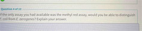 Solved Question 4 ﻿of 10if The Only Assay You Had Available
