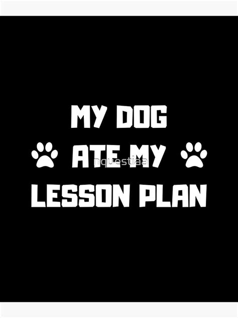 póster mi perro se comió mi plan de lección divertida excusa escolar