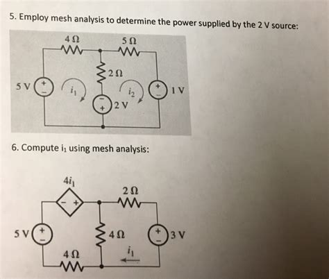 Solved Employ Mesh Analysis To Determine The Power Supplied Chegg