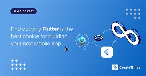 createthrive on linkedin find out why flutter is the best choice for