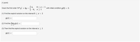 Solved Point Given The First Order IVP Chegg