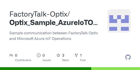 Github Factorytalk Optixoptixsampleazureiotoperations Sample Communication Between