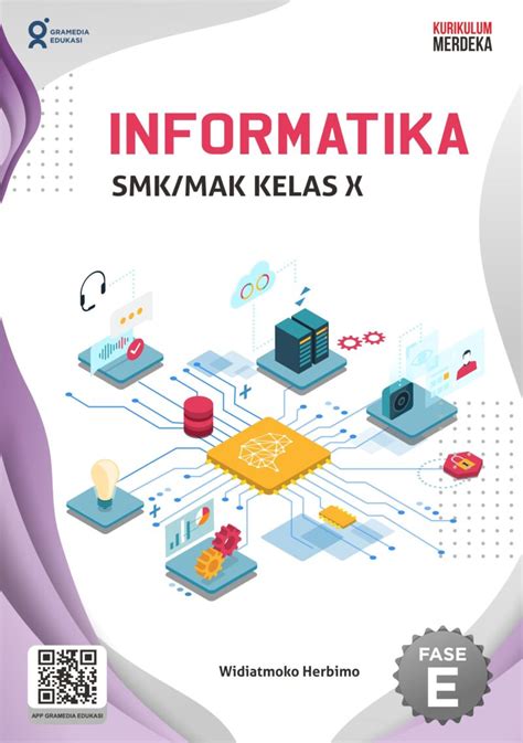 Informatika Smkmak Kelas X K Merdeka Gramedia Edukasi