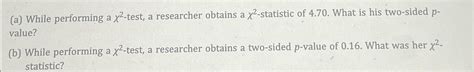A ﻿while Performing A χ2 Test A Researcher Obtains