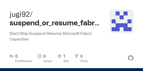 github jugi92 suspend or resume fabric capacity runbook start stop