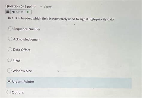 Solved In A Tcp Header Which Field Would Correlate With