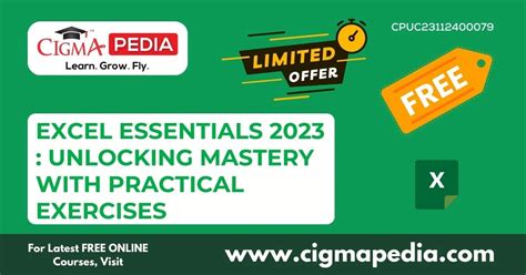 Excel Essentials 2023 Unlocking Mastery With Practical Exercises