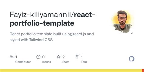 GitHub Fayiz Kiliyamannil React Portfolio Template React Portfolio Template Built Using React