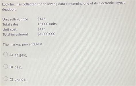 Solved Lock Inc. has collected the following data concerning | Chegg.com