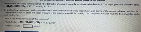 [solved] The Common Laboratory Solvent Diethyl Ether Ethe