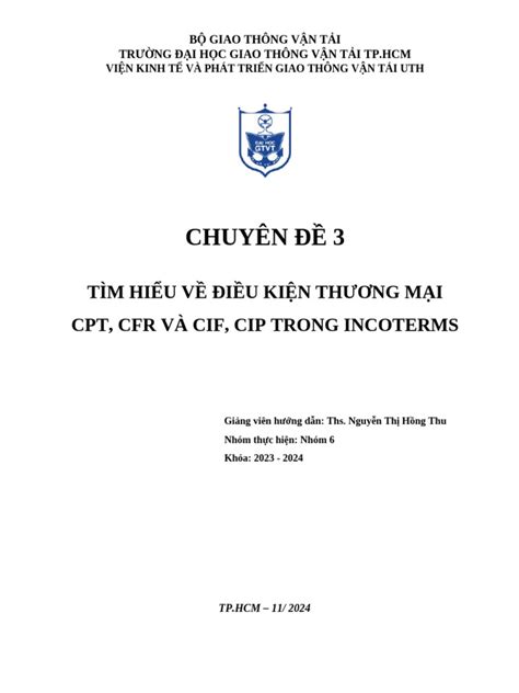 NhÓm 6 TÌm HiỂu VỀ ĐiỀu KiỆn ThƯƠng MẠi Cpt Cfr VÀ CÌ Cip Trong Incoterms Pdf